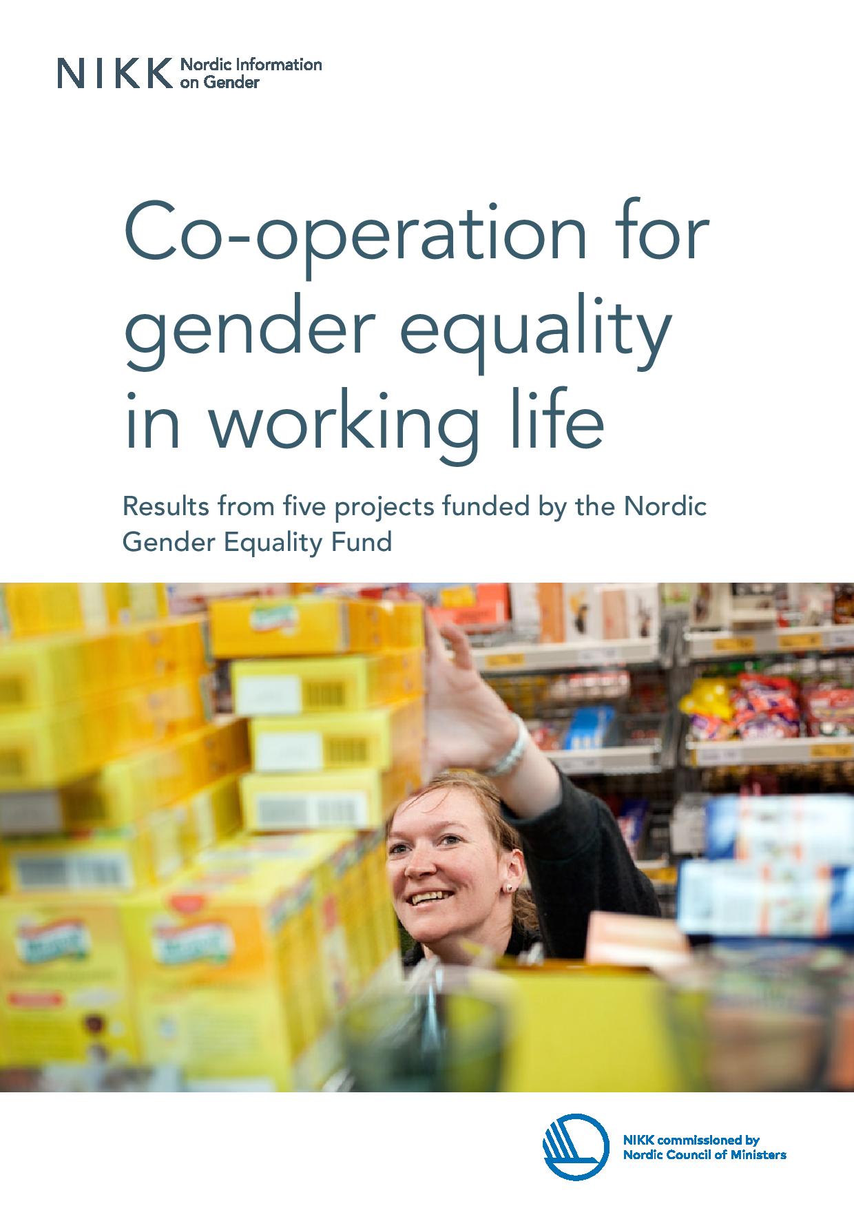 Co-operation for gender equality in working life - NIKK